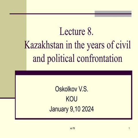 History of kazakhstan. Lecture 8.pptx