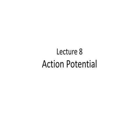 Action_Potential, Membrane Potential.ppt