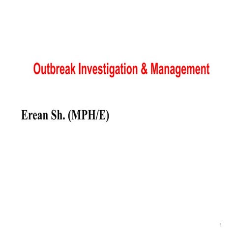 Outbreak investigation ppt | PPTX