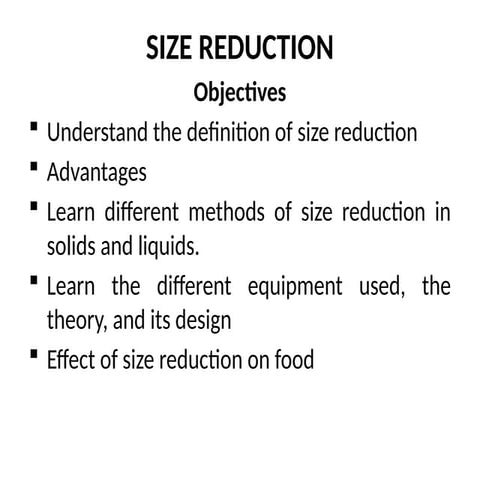 lecture 8 AFS 2201 SIZE REDUCTION of roots and tuber.pptx