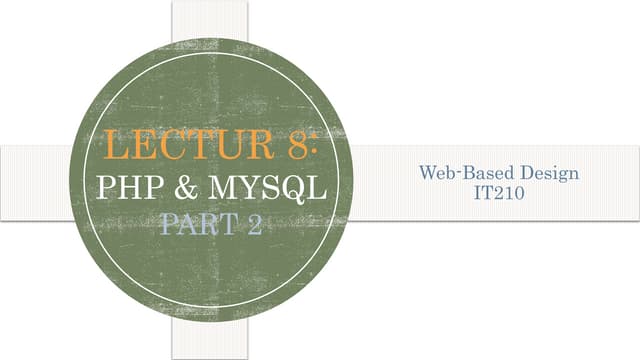 Lecture 8 Php And Mysql Part 2pptype Classificationtx Ppt 1291