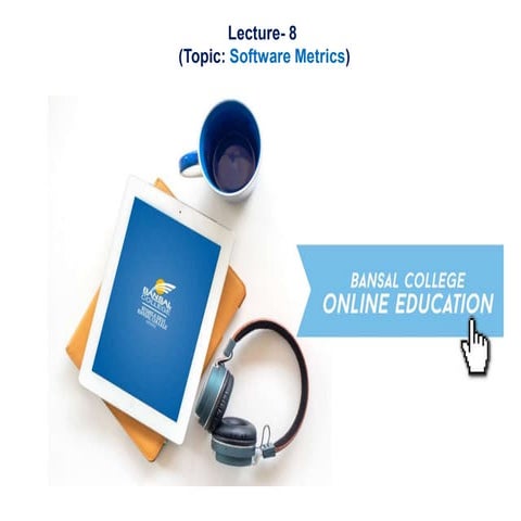 Lecture 8 Software Metrics Unit 3 Pptx