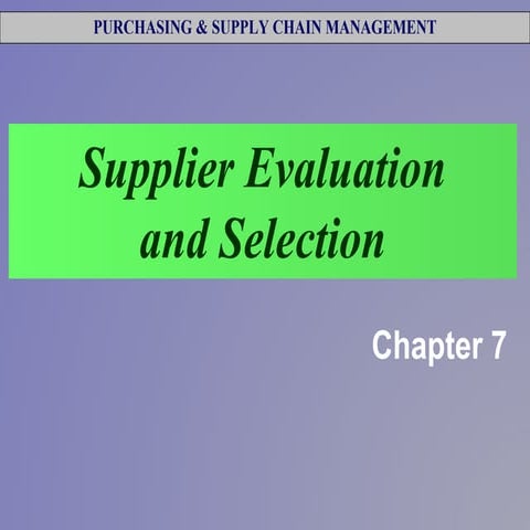 Lecture 8 Supplier Evaluation and Selection.pdf