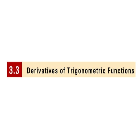 Lecture 9 Derivatives Of Trig Functions Section 3 3 Ppt