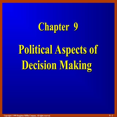 Lecture 9 - Political Aspects of Decision making.ppt