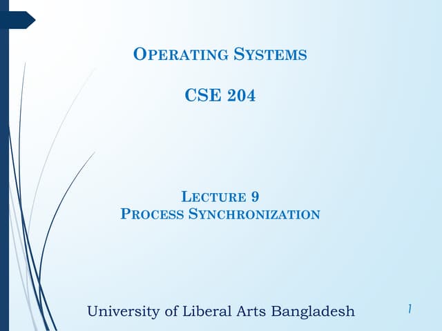 Process synchronization in Operating Systems | PPTX | Operating Systems | Computer Software and ...