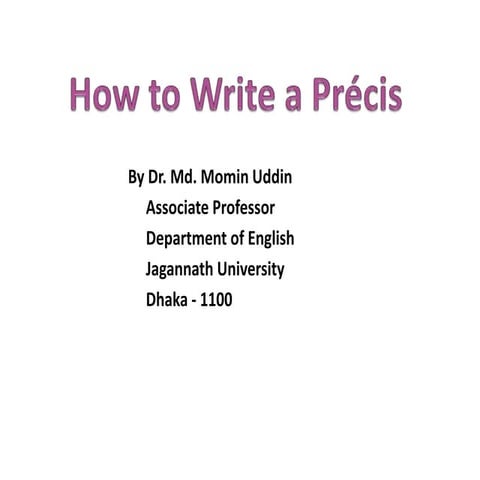 Lecture 9 How to Write a Precis - 2.ppt