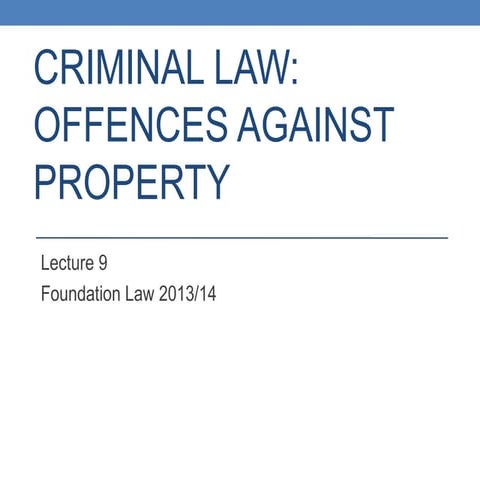 Lecture 9 offences against property 1 | PPT
