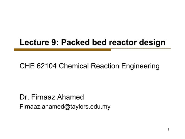 Packed bed reactor | PPTX