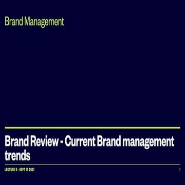 Brand Review - Current Brand management trends | PPTX