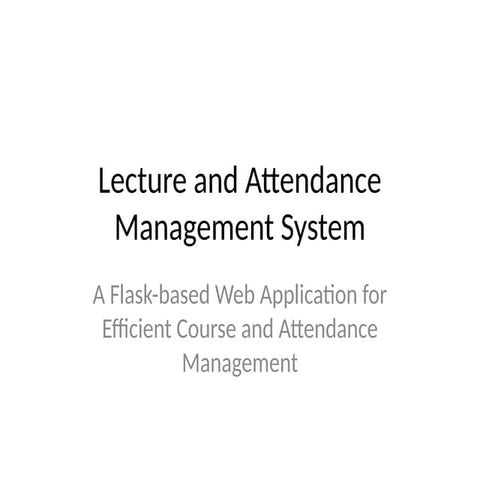 Lecture_Attendance_Management_System.pptx