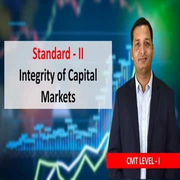 Lecture B - Standard II Integrity of Capital Markets | PPT