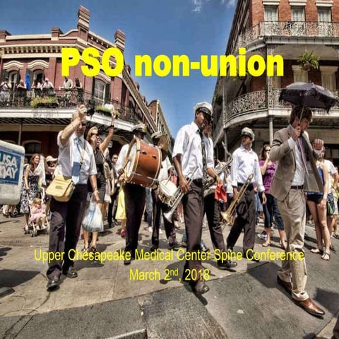 Nonunion PSO pedicle subtraction osteotomy | PPTX