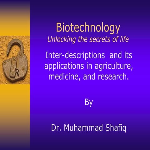 Lecture for biotech and uses | PPT