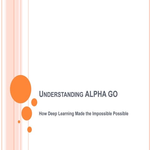 Understanding AlphaGo | PPTX