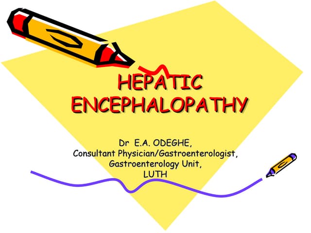 Hepatic encephalopathy | PPTX
