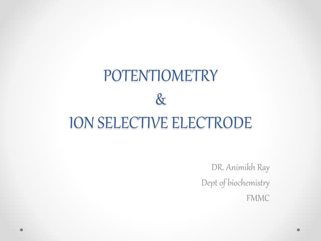 Potentiometry | PPTX