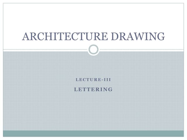 TLE 9 (Technical Drafting) - Lettering | PPTX