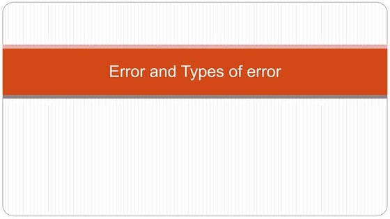 Error in measurement | PPT