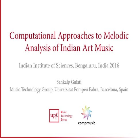 Computational Approaches to Melodic Analysis of Indian Art Music | PDF