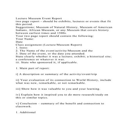 Lecture Museum Event Reporttwo page report - should be exhibits,.docx