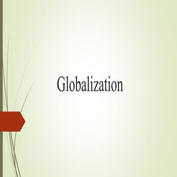 Lecture no. 4 a globalization | PPTX