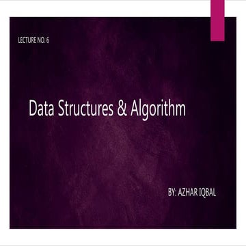 Data Structures Lecture No 6 Ppt