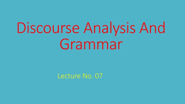 Discourse analysis and grammar | PPSX