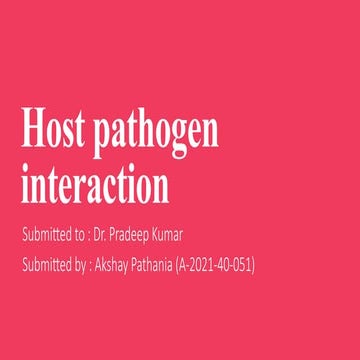 Host pathogen interaction in plant pathology | PPTX