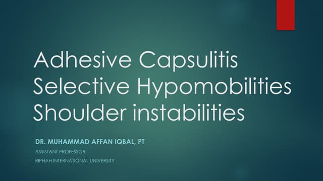 Adhesive capsulitis case presentation physiotherapy | PPTX