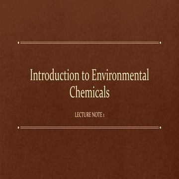 Lecture Note 1 - Introduction to Environmental Chemical.ppt
