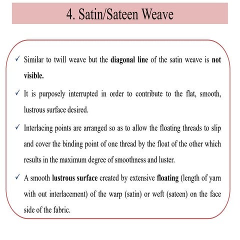 SATIN AND SATEEN WEAVE BRIEF DIFFERENCE FOR TEXTILE SCIENCE | PDF