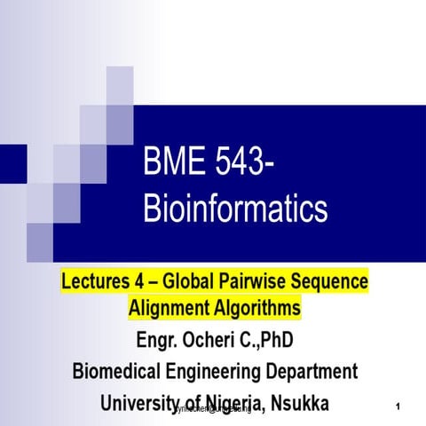Global and local alignment (bioinformatics) | PPTX