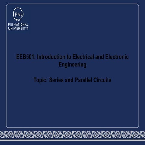 Lecture Notes 4_Series and Parallel Circuits.pptx
