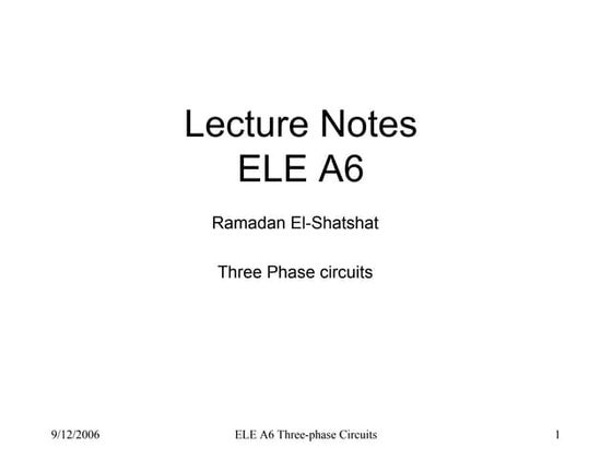 BEF 23803 - Lecture 4 - Unbalanced Three - Phase Circuits.ppt | Physics | Science