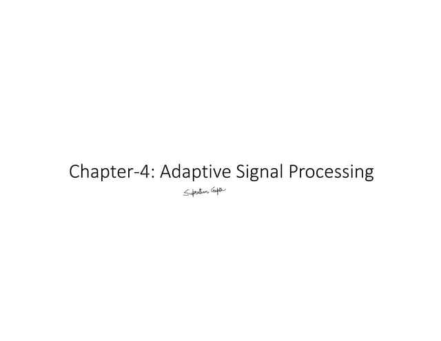 Lecture Notes on Adaptive Signal Processing-1.pdf Lecture Notes on Adaptive Signal Processing-1.pdf