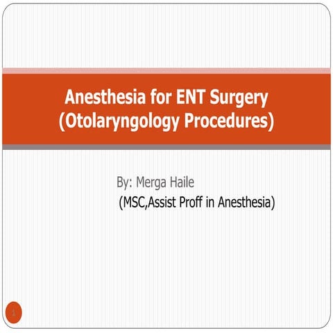 Lecture on Anesthesia for ENT surgery 2025pptx.pdf