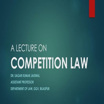 Lecture on Competition Law_Unit 1 AS ON 03.02.2023.pdf
