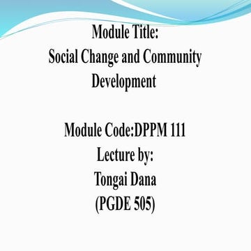 LECTURE ON SOCIAL CHANGE AND DEVELOPMENT.pptx