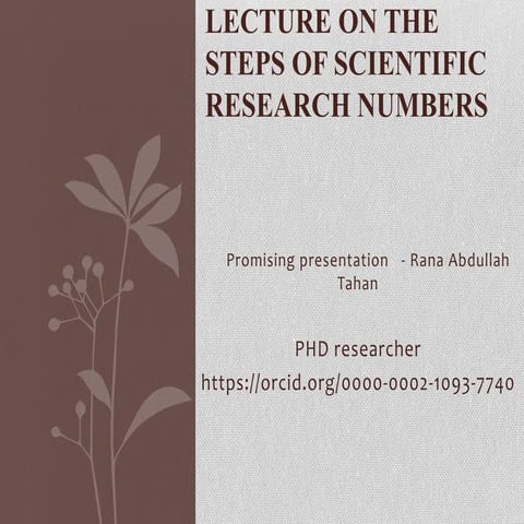 Lecture on the steps of scientific research numbers | PPT