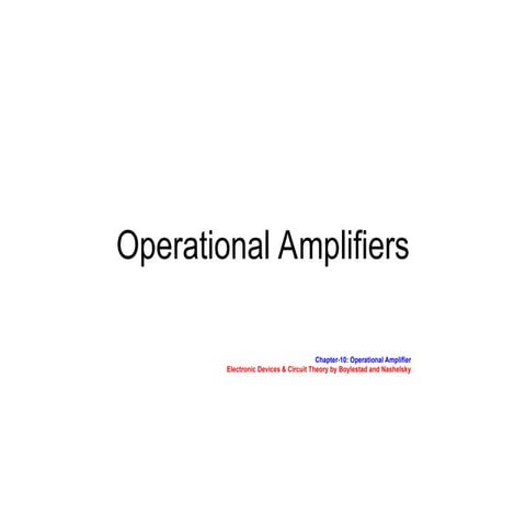 Lecture on Operational Amplifiers with .ppt