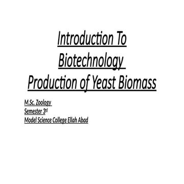 lecture_production_of_yeast_biomass.pptx
