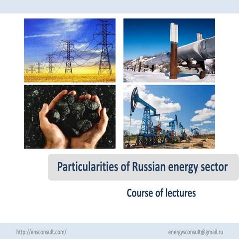 Lectures russian-energy-sector | PPTX
