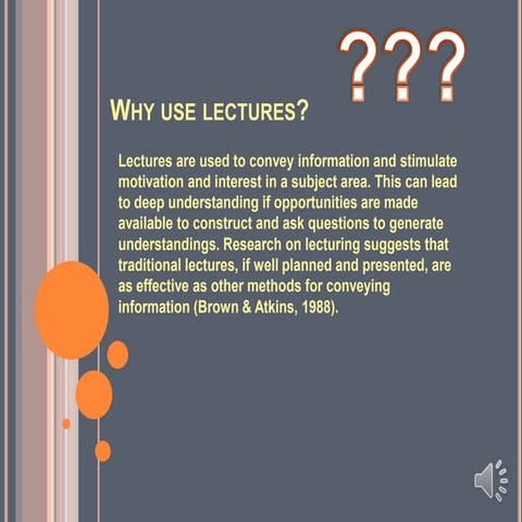 Lecture style teaching assessment 2 006 | PPTX