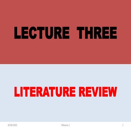 LECTURE THREE.pptx literature review collage note for awareness | PPTX
