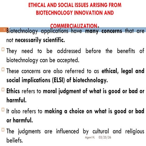 Ethical issues in biotechnology | PPTX