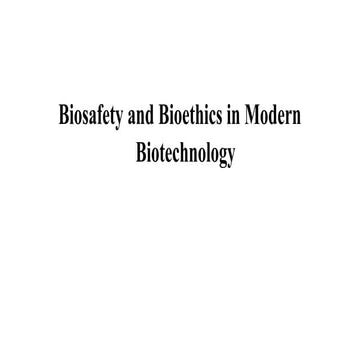 Ethical issues in biotechnology | PPTX