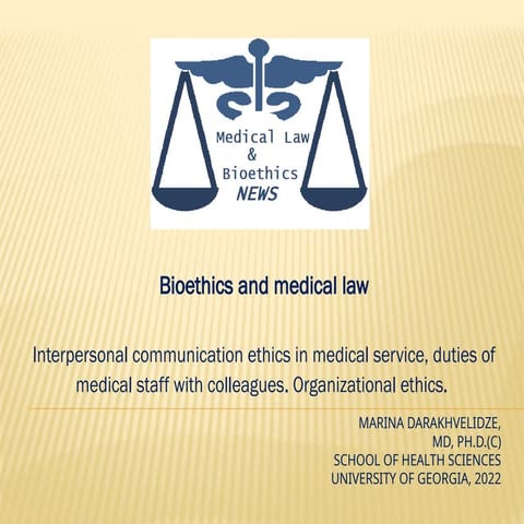 lecture VI -Bioethics and medical laws in medicine | PPTX