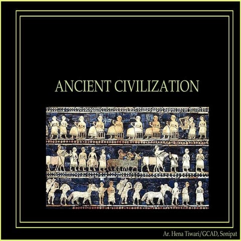 Lecture vii ancient civilization | PPT