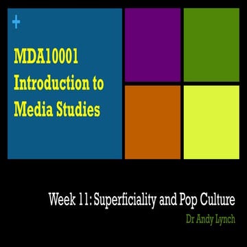 Introduction to Media Studies - Lecture Wk 11 sem 1 2024.pdf
